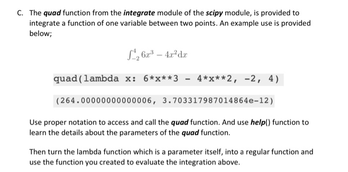 Solved C. The quad function from the integrate module of the | Chegg.com
