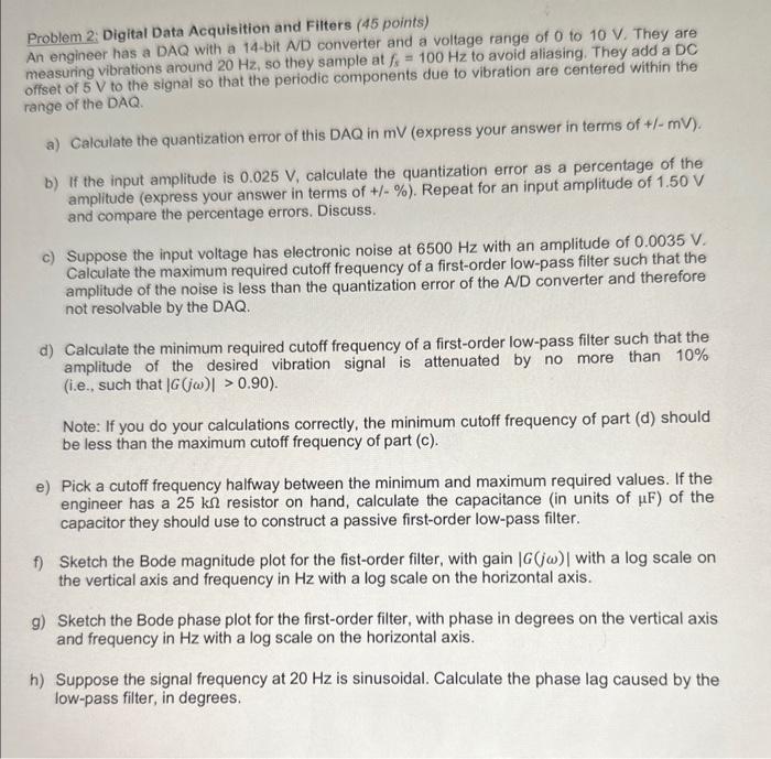 Solved Problem 2; Digital Data Acquisition and Filters (45 | Chegg.com