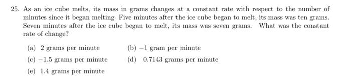 Solved 5. As an ice cube melts, its mass in grams changes at | Chegg.com
