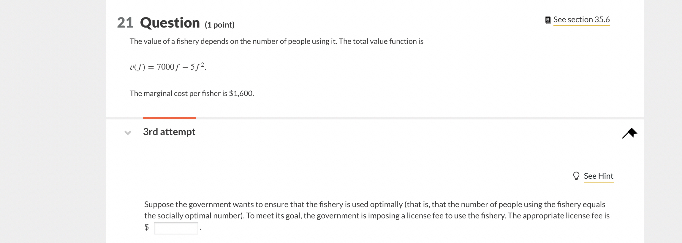 Solved 21 ﻿Question (1 ﻿point)The value of a fishery depends | Chegg.com