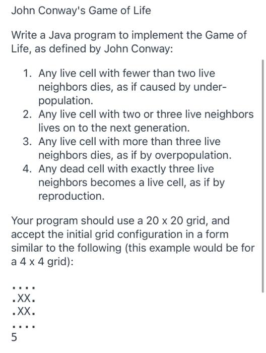 Solved John Conway's Game of Life Write a Java program to | Chegg.com