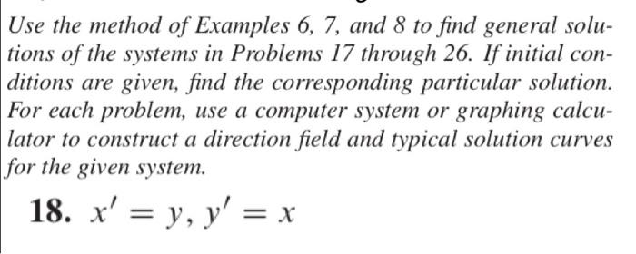 Solved Use the method of Examples 6, 7, and 8 to find | Chegg.com
