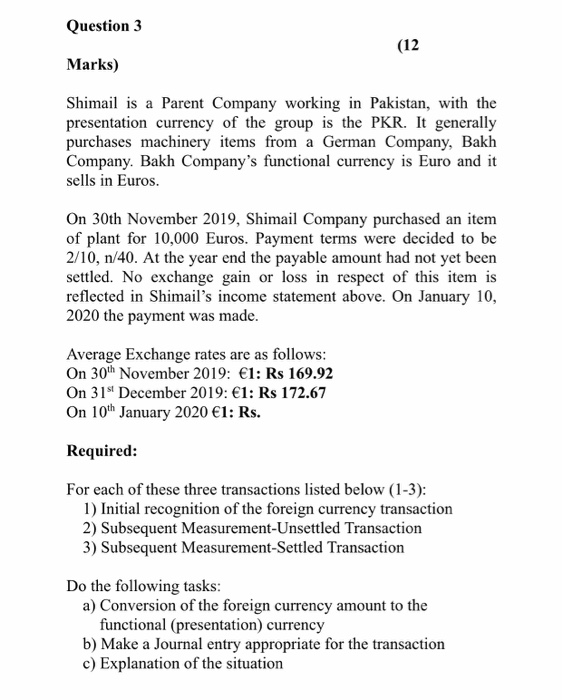 Question 3 (12 Marks) Shimail is a Parent Company | Chegg.com