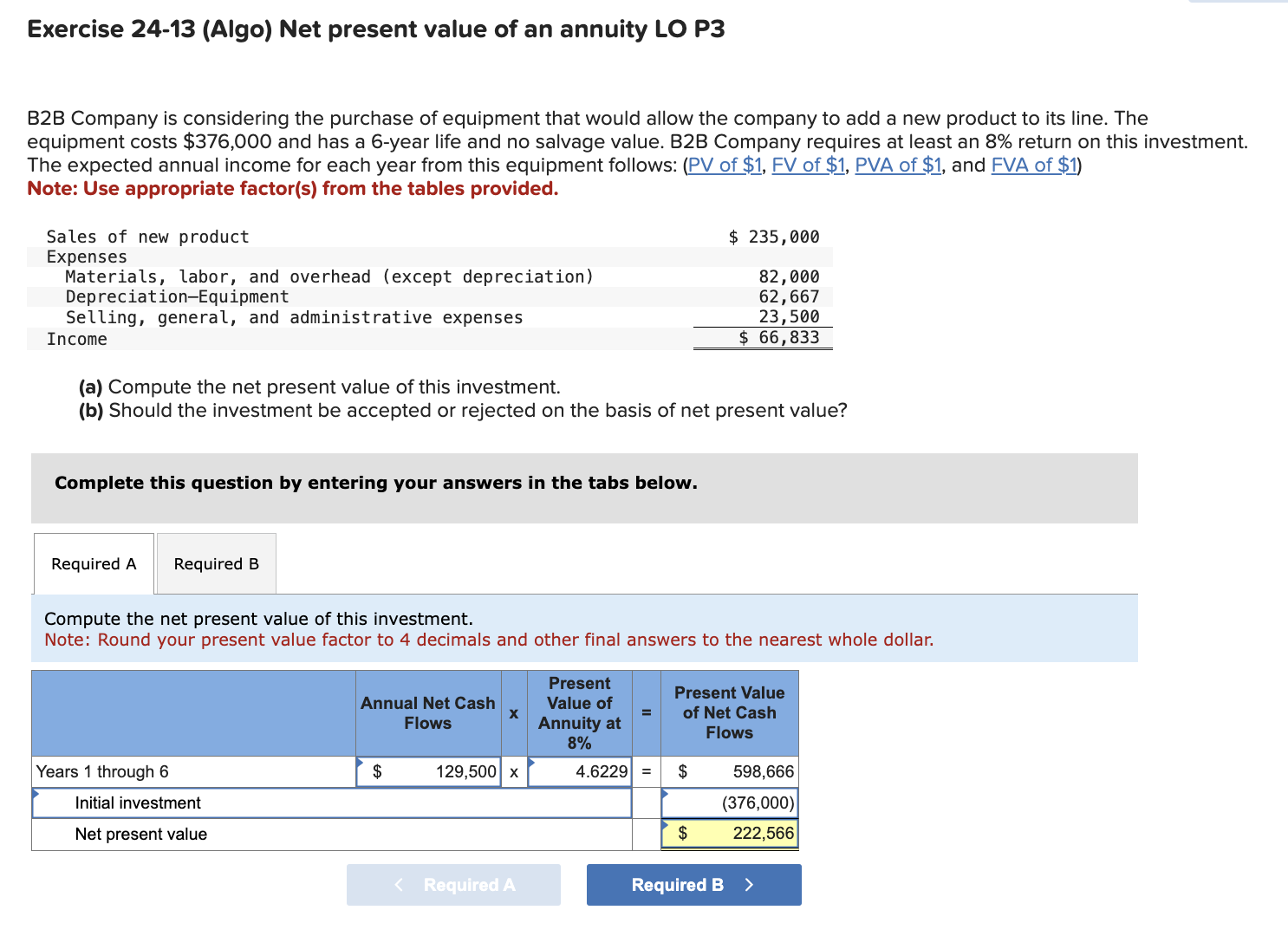 Solved Exercise 24-13 (Algo) ﻿Net present value of an | Chegg.com