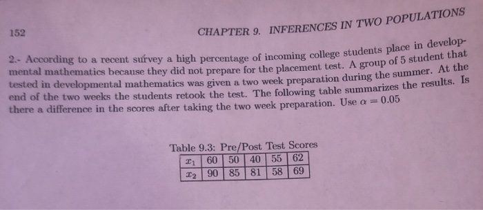 Solved 152 CHAPTER 9. INFERENCES IN TWO POPULATIONS 2.- | Chegg.com