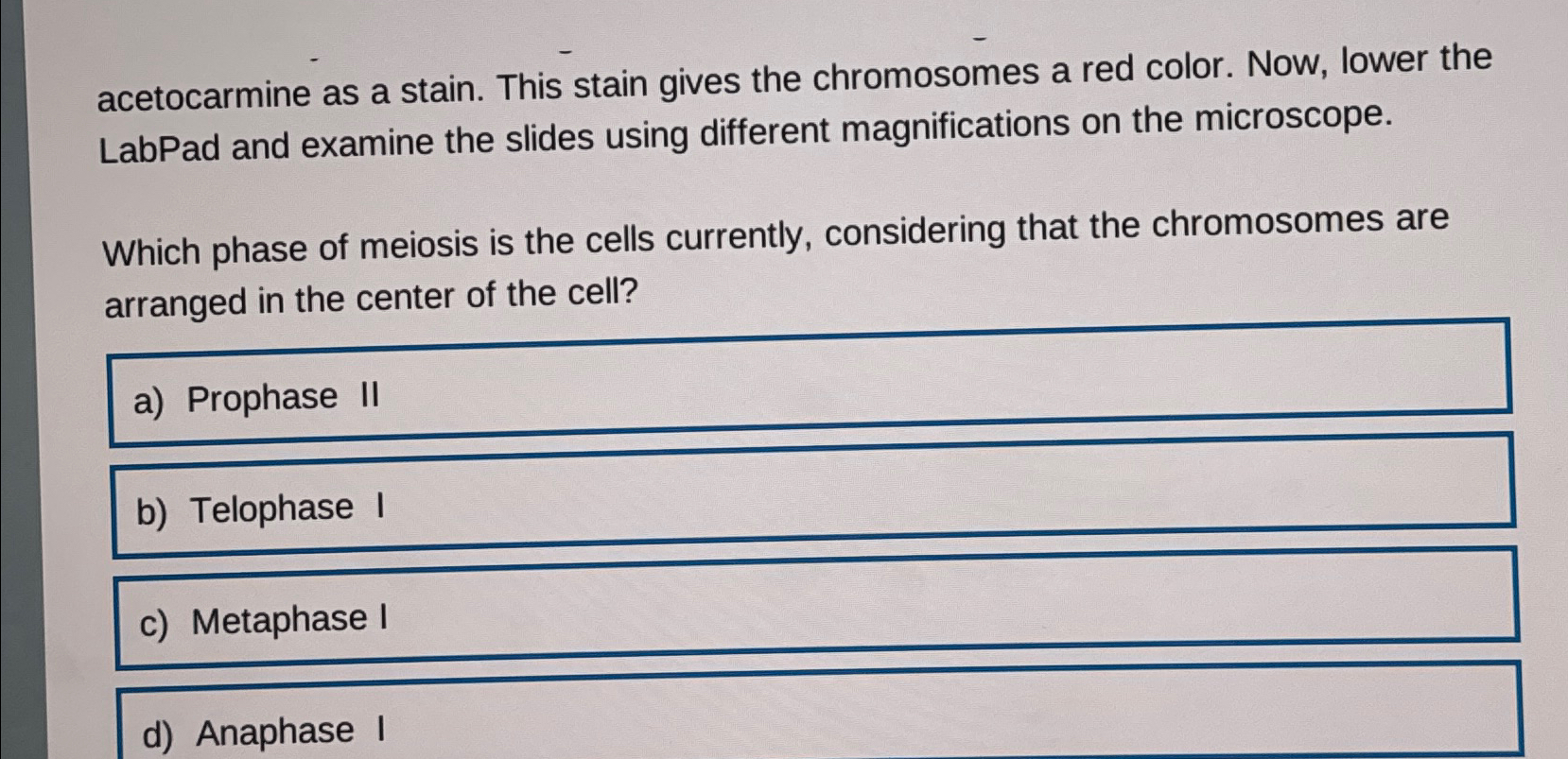 Solved acetocarmine as a stain. This stain gives the | Chegg.com