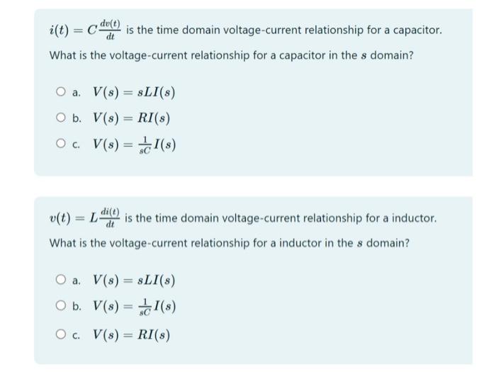 Solved i(t)=Cdtdv(t) is the time domain voltage-current | Chegg.com
