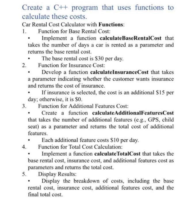 Solved Create a C++ program that uses functions to calculate | Chegg.com