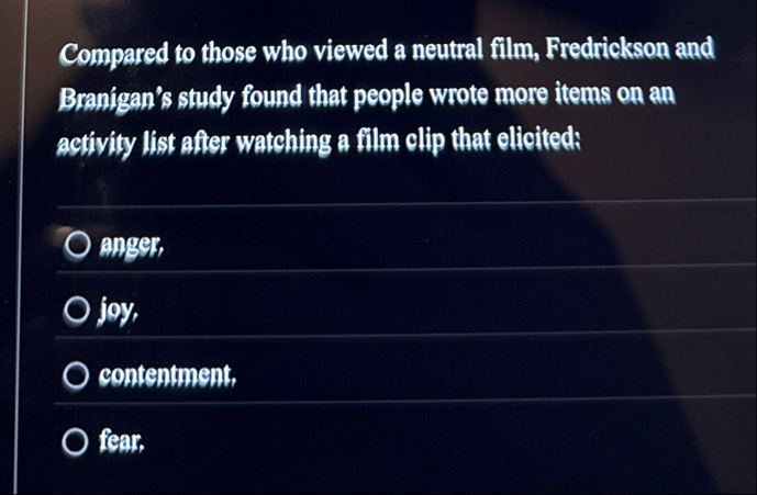 Solved Compared to those who viewed a neutral film, | Chegg.com