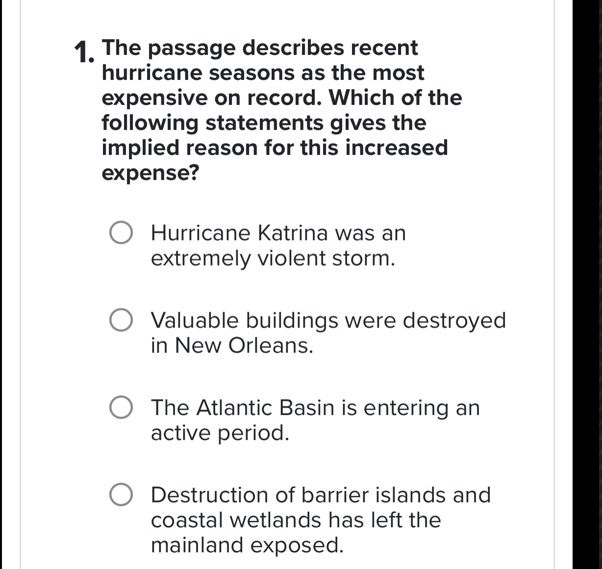 Solved The passage describes recent hurricane seasons as the | Chegg.com