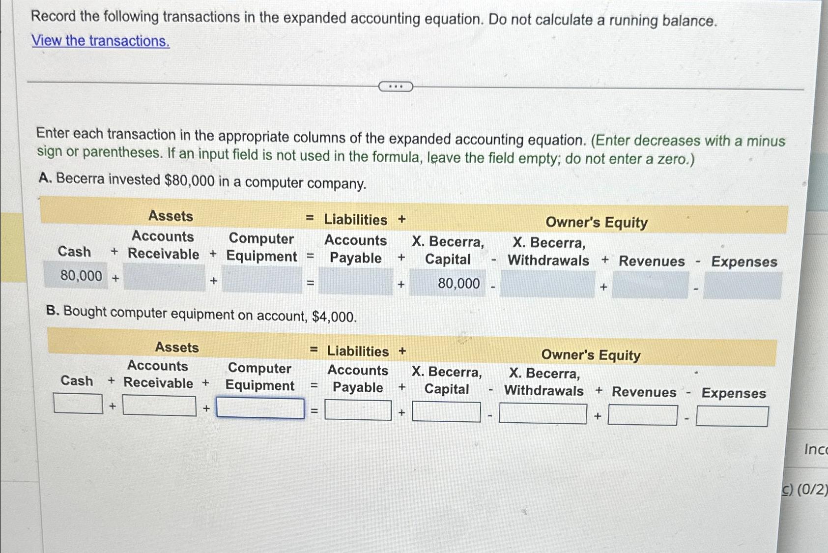 Solved Record the following transactions in the expanded | Chegg.com