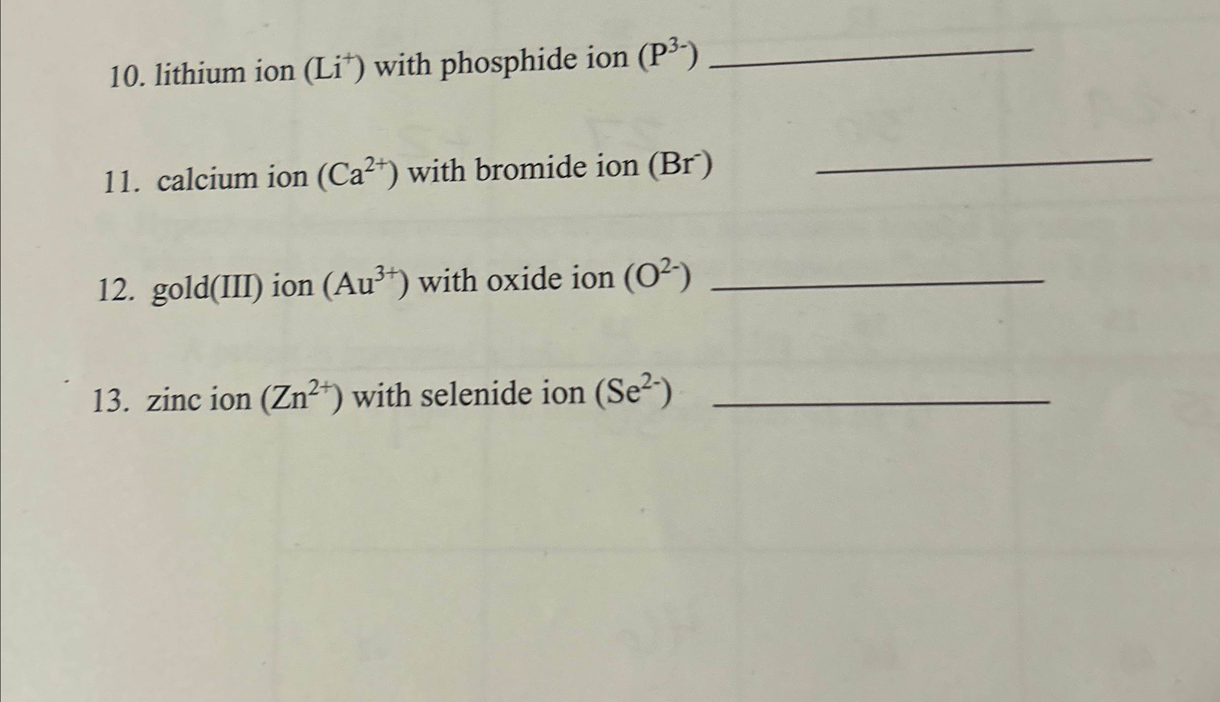 Solved Write the formula for the ionic compounds formed from | Chegg.com