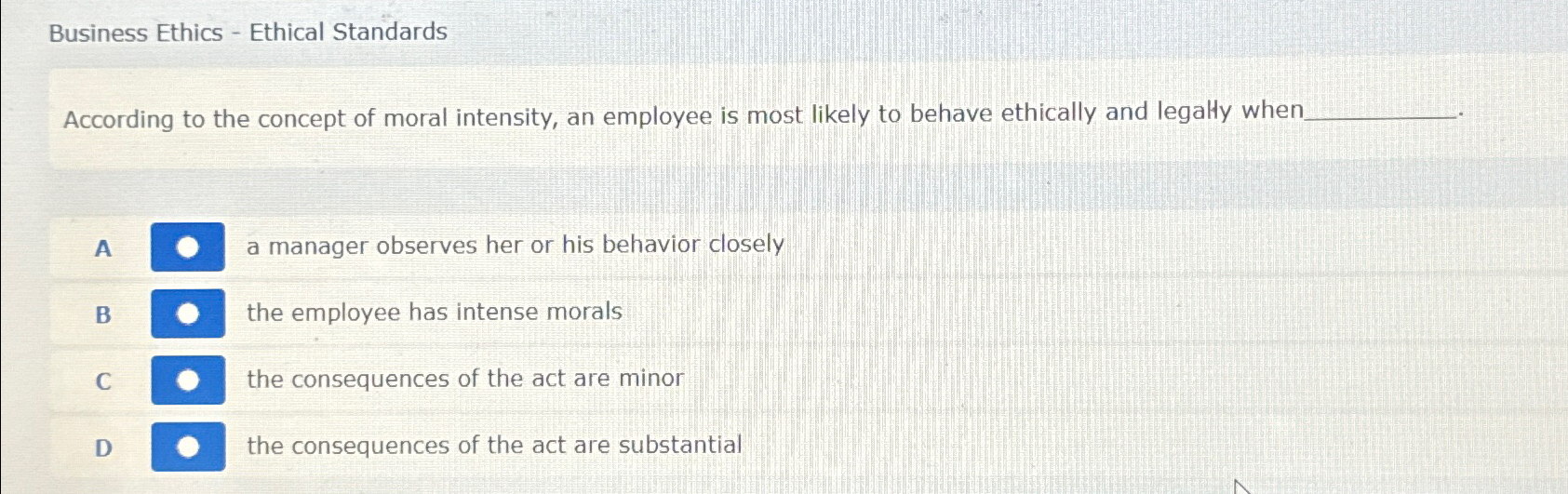 Solved Business Ethics - ﻿Ethical StandardsAccording to the | Chegg.com