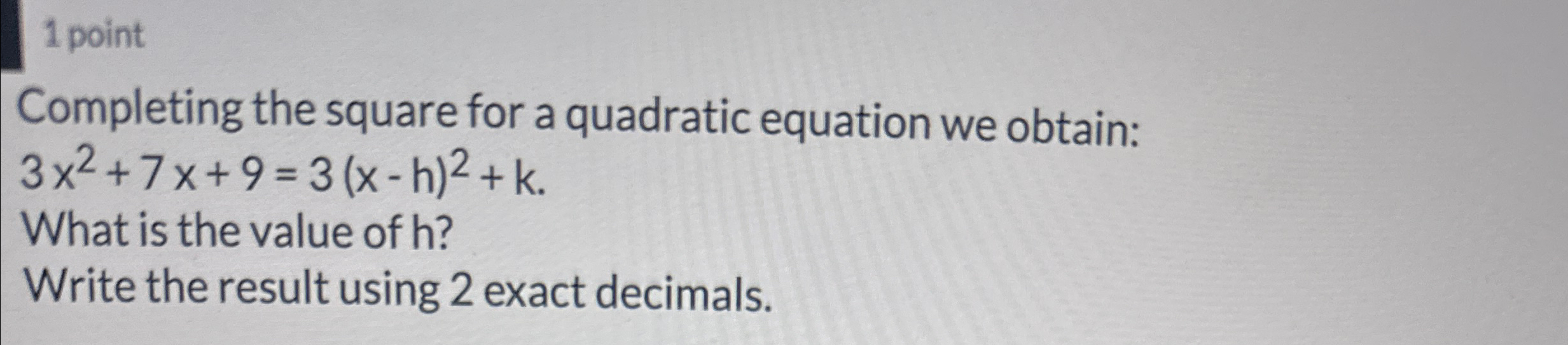 Solved Completing the square for a quadratic equation we | Chegg.com