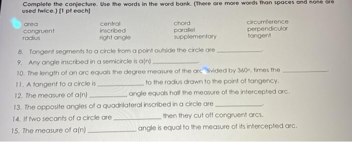 Solved Complete the conjecture. Use the words in the word | Chegg.com