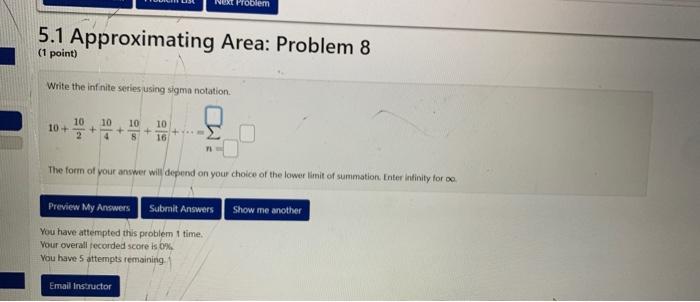 Solved 5.1 Approximating Area: Problem 8 (1 point) Write the | Chegg.com