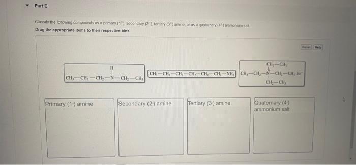 Solved Part E Classify the following compounds as a primary | Chegg.com Solved Part E Classify the following compounds as a primary | Chegg.com