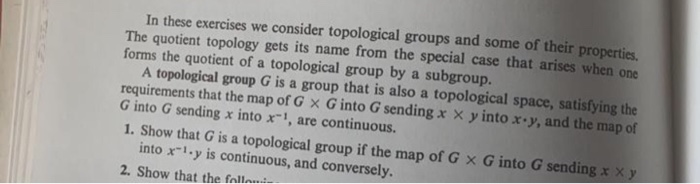 Solved In these exercises we consider topological groups and | Chegg.com