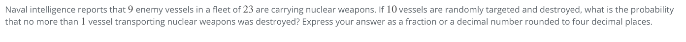 Naval intelligence reports that 9 ﻿enemy vessels in a | Chegg.com
