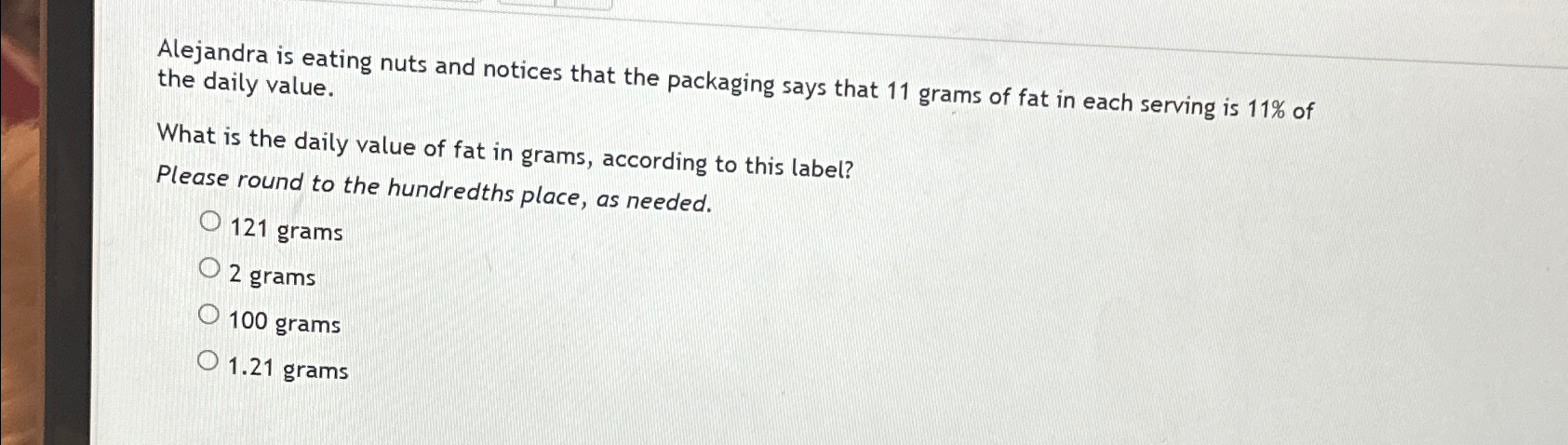 Solved Alejandra is eating nuts and notices that the | Chegg.com