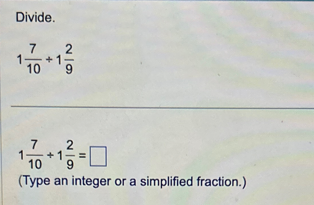Solved Divide.1710÷1291710÷129=(Type an integer or a | Chegg.com