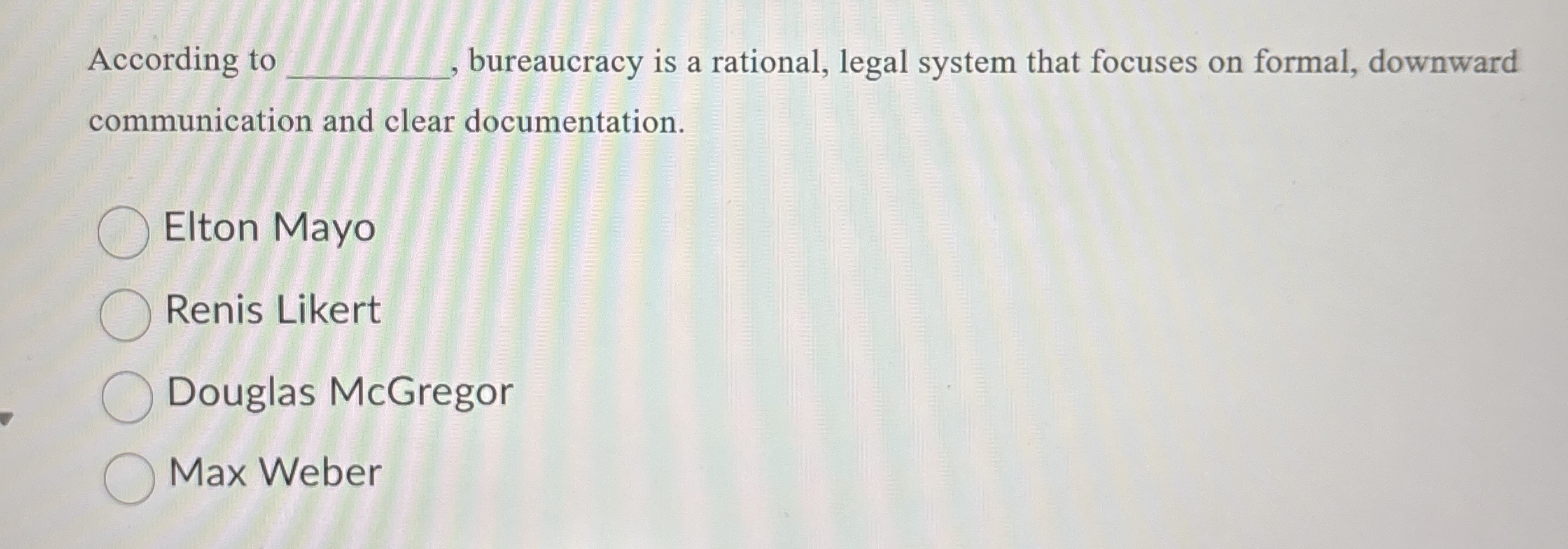 Solved According to ﻿bureaucracy is a rational, legal | Chegg.com