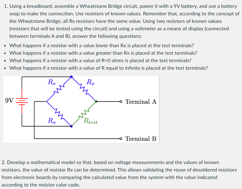 Solved 1. ﻿Using a breadboard, assemble a Wheatstone Bridge | Chegg.com