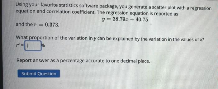 Solved Using your favorite statistics software package, you | Chegg.com