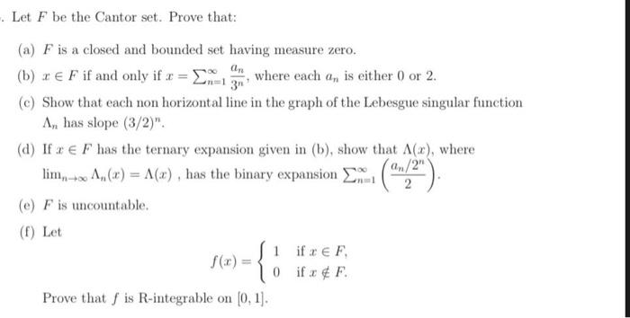 Solved Let F Be The Cantor Set Prove That A F Is A