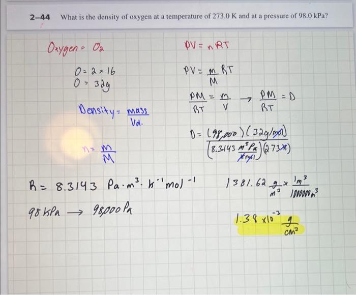 Solved 2-44 What is the density of oxygen at a temperature | Chegg.com