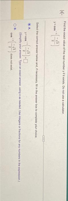 Solved Find the exact value of the real number y if it | Chegg.com