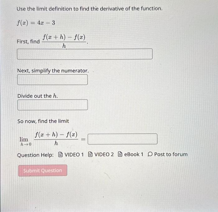 Solved Use the limit definition to find the derivative of | Chegg.com