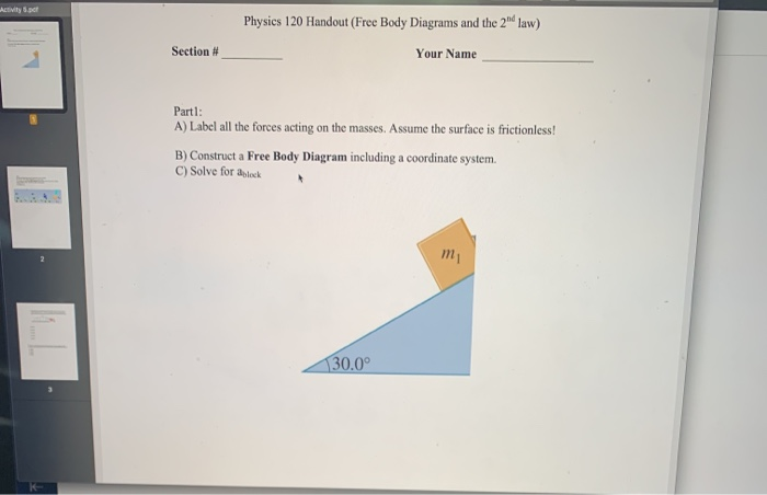 Solved Physics 120 Handout (Free Body Diagrams and the 2nd | Chegg.com