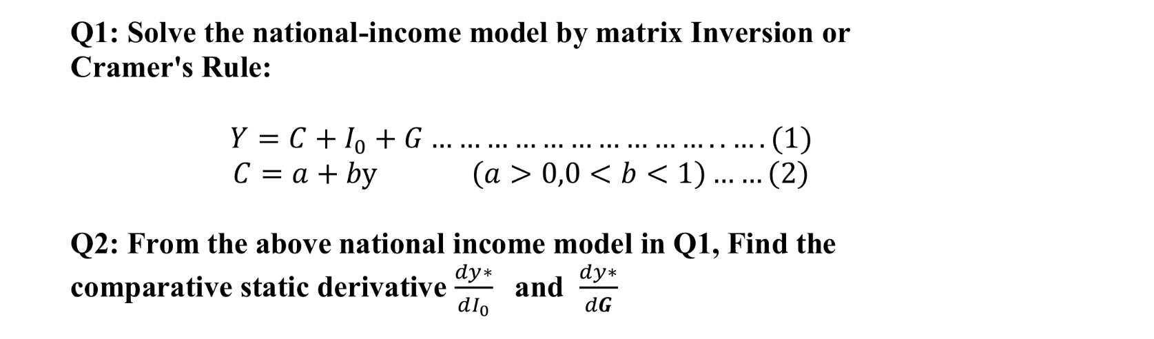 Solved Q1: Solve the national-income model by matrix | Chegg.com