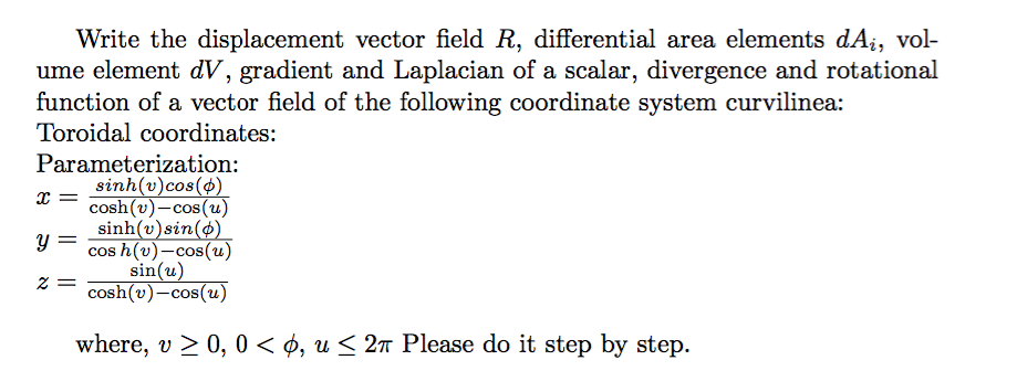 Solved Write the displacement vector field R, differential | Chegg.com