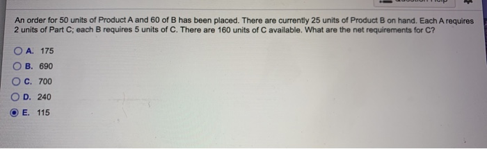 Solved An order for 50 units of Product A and 60 of B has | Chegg.com