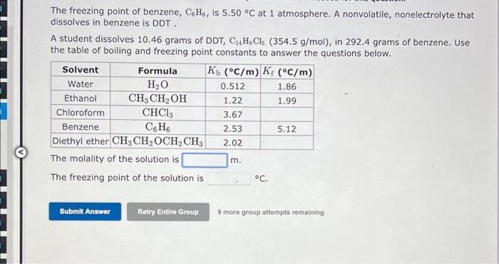Solved The freezing point of benzene, C6H6, is 5.50∘C at 1 | Chegg.com