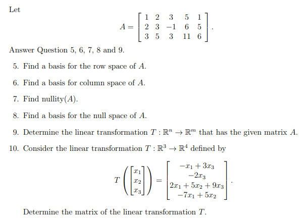 Solved LetA=[1235123-165353116].Answer Question 5, 6, 7, 8 | Chegg.com