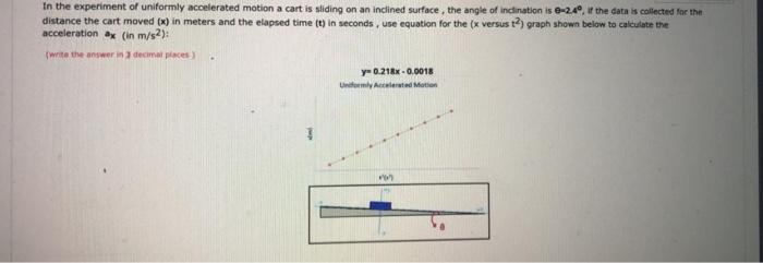 Solved In the experiment of uniformly accelerated motion a | Chegg.com