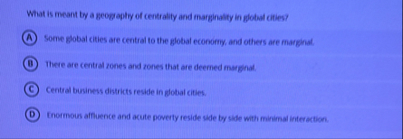 Solved What is meant ty a geograply of centrality and | Chegg.com