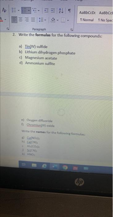 Solved 2. Write the formulas for the following compounds: a) | Chegg.com