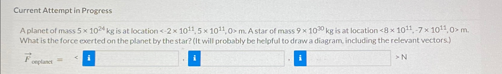 Solved Current Attempt in ProgressA planet of mass 5×1024kg | Chegg.com