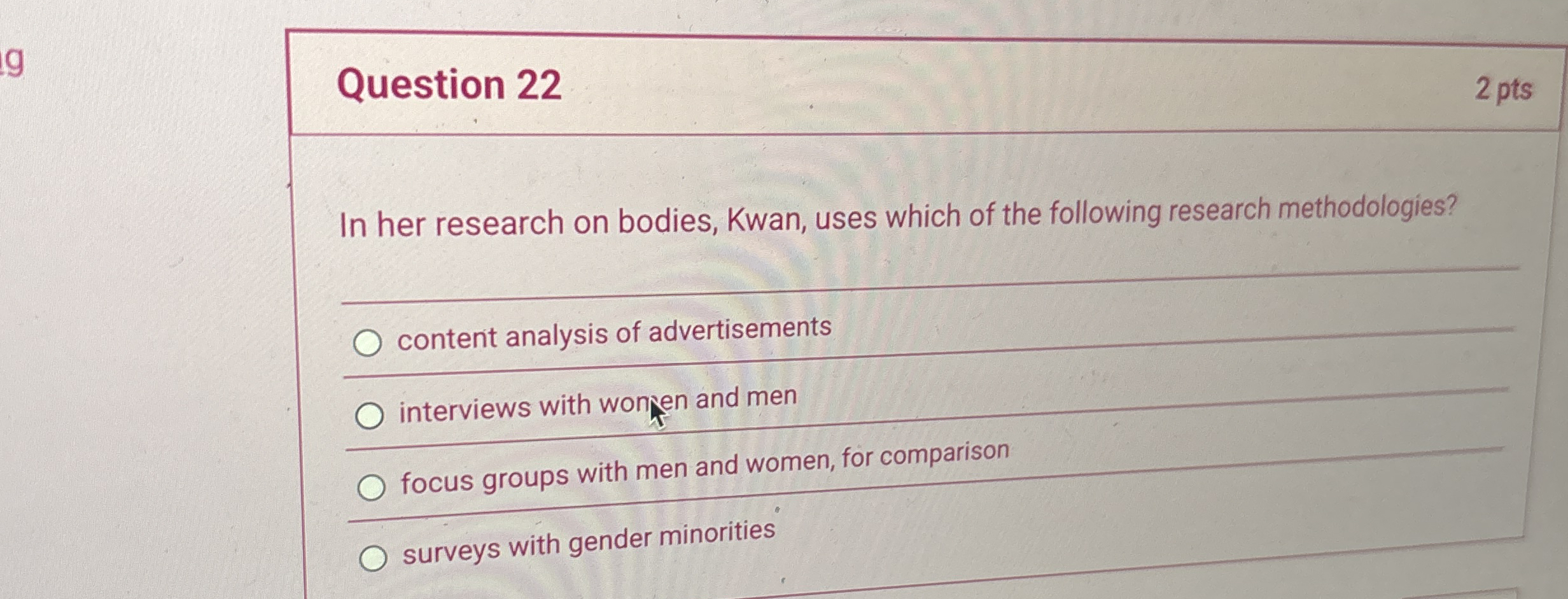 Solved Question 222 ﻿ptsIn her research on bodies, Kwan, | Chegg.com