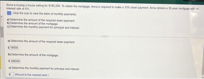 Solved Anna is buying a house selling for $185,000. To | Chegg.com