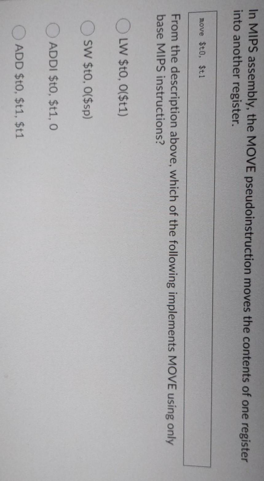 Solved In MIPS assembly, the MOVE pseudoinstruction moves | Chegg.com