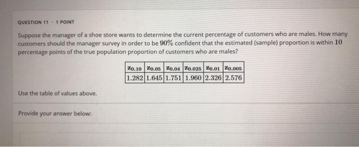 Solved Question 11 1 Point Suppose The Manager Of A Shoe
