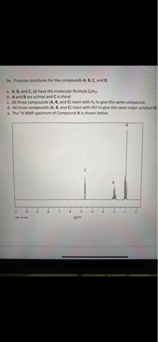 Solved 3. Propose structures for the compounds A, B, C and | Chegg.com
