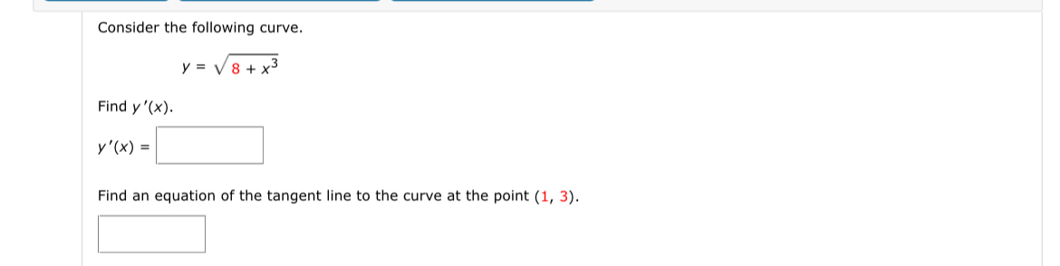 Solved Consider The Following Curve Y 8 X32find