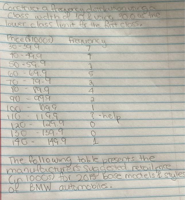 Construct a frequency distribution using the Class | Chegg.com