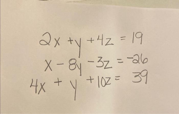 Solved Find x,y,z . Need to see the steps to learn/remember | Chegg.com